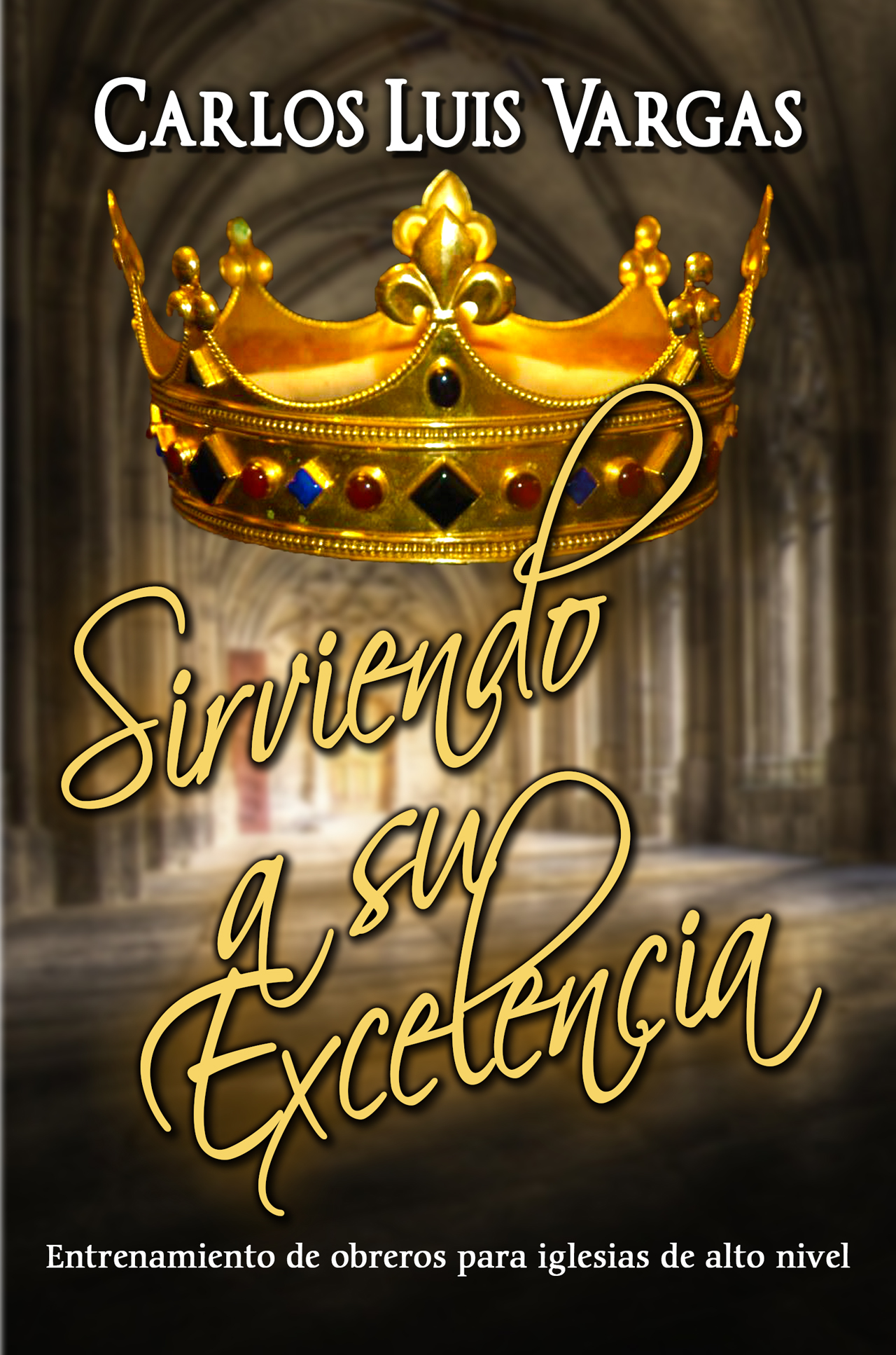 Sirviendo a su Excelencia | Christian Editing