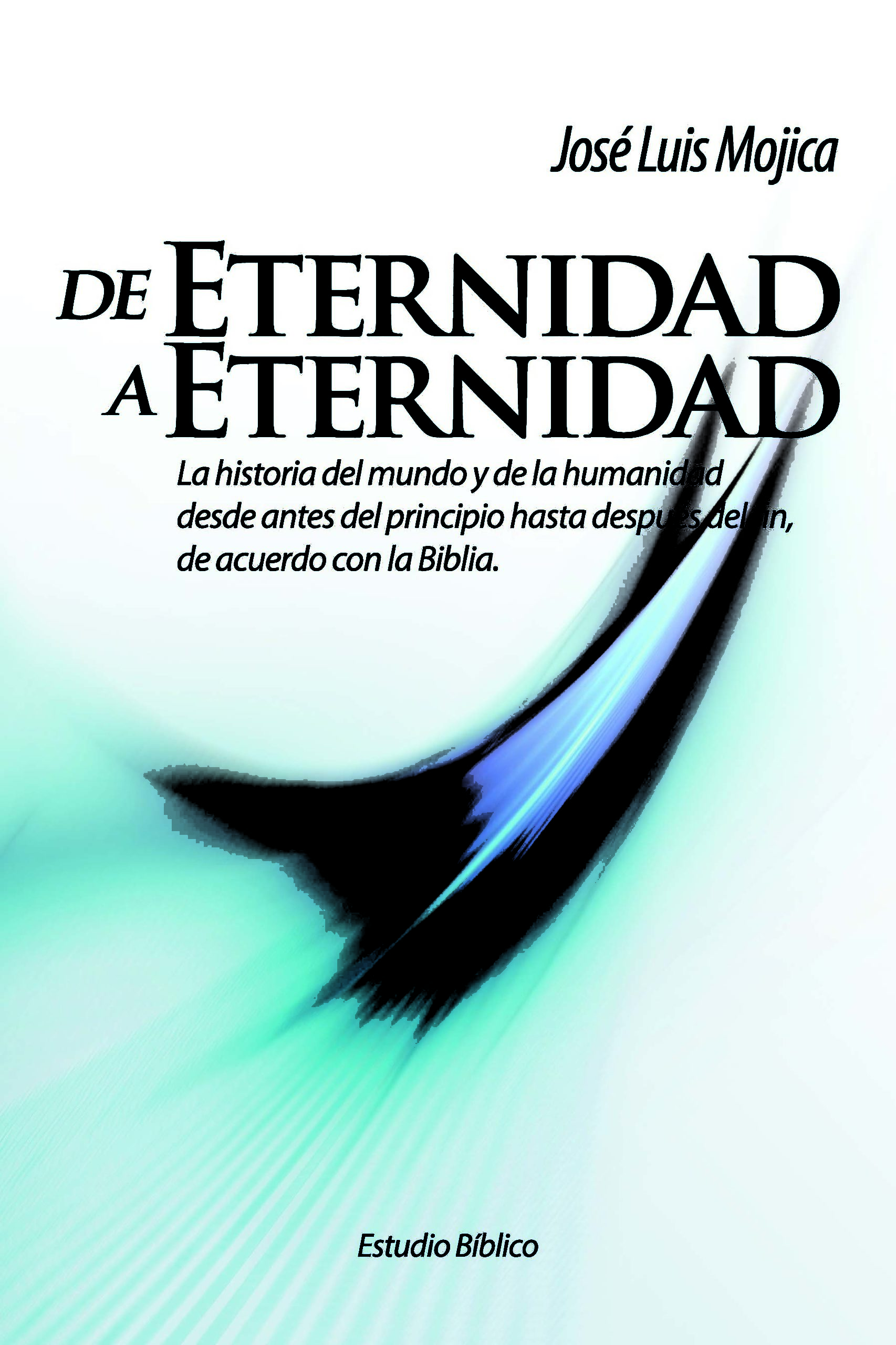 De Eternidad a Eternidad | Christian Editing